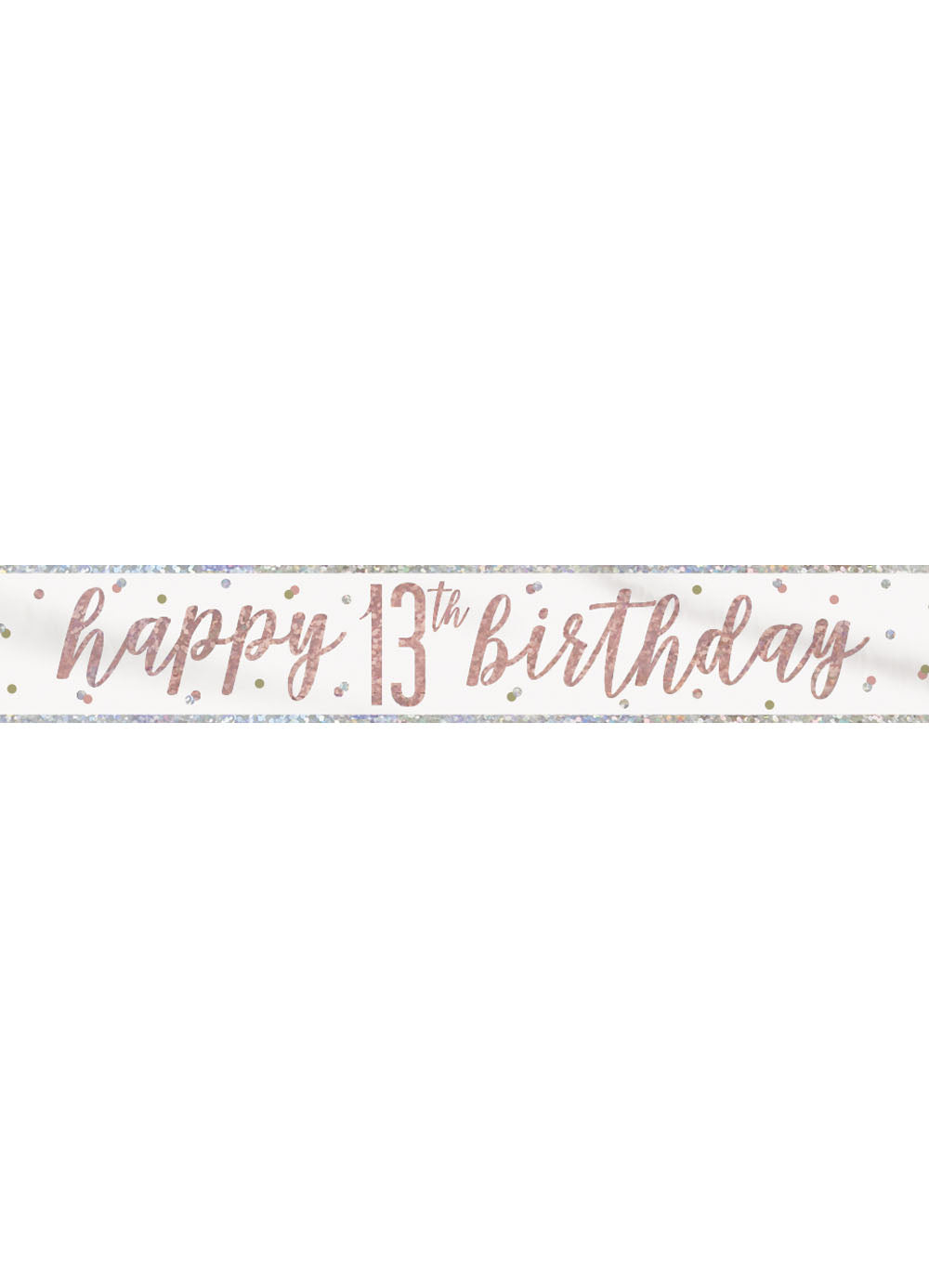 Rose Gold Glitz Age 13 Birthday Banner — Party Britain